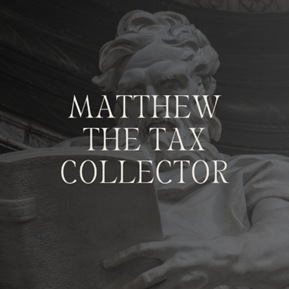 Apostle Matthew – Bible Truth 4u